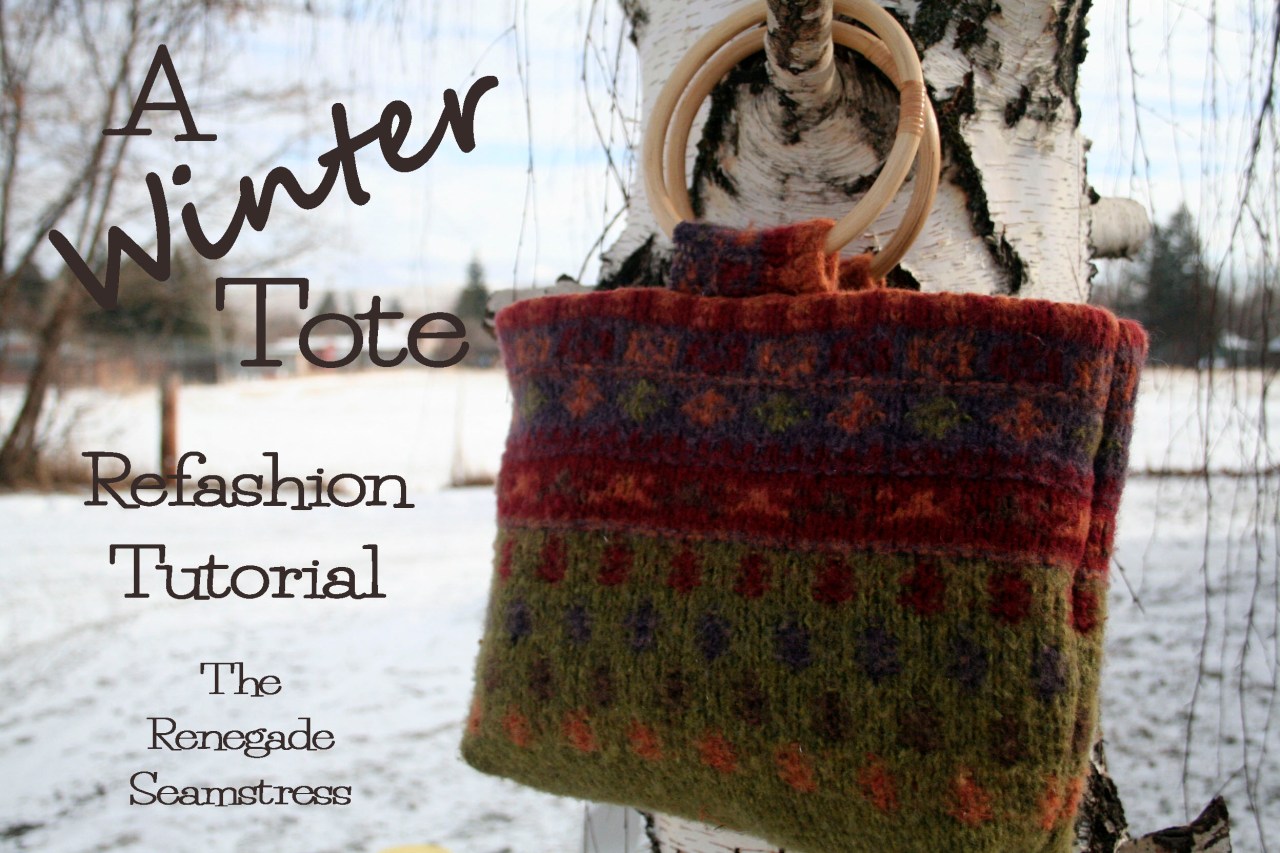 An Easy Winter Sweater Tote Refashion Tutorial | The Renegade Seamstress